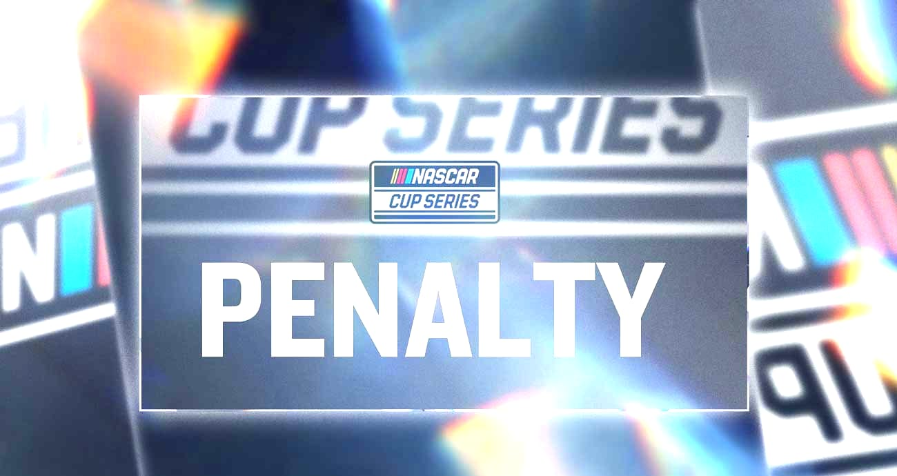 NASCAR Penalty System Explained: Types, Impacts, and Appeals